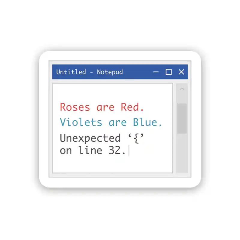 Roses are red violets are blue - Sticker - Dot Badges