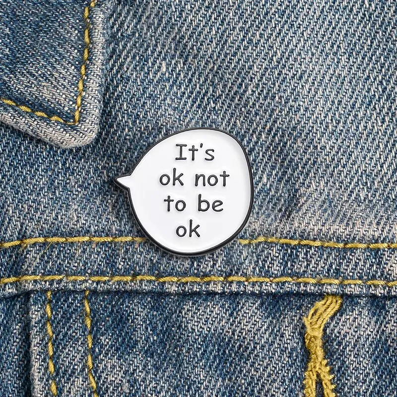 It's Ok Not To Be Ok - Brooch Enamel Pin - Dot Badges