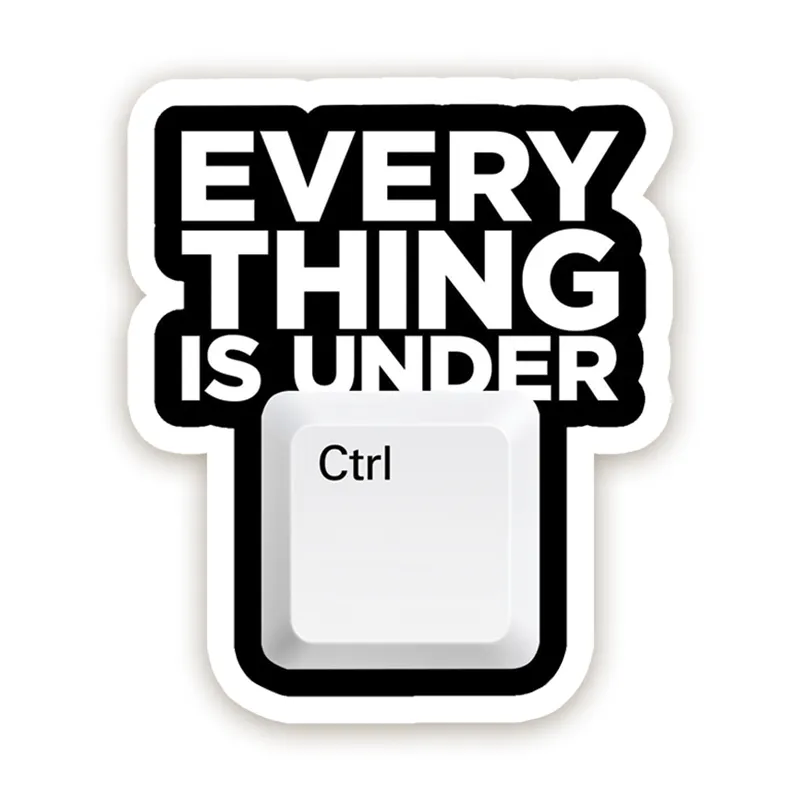 Everything Is Under Control - Laptop Sticker - Dot Badges