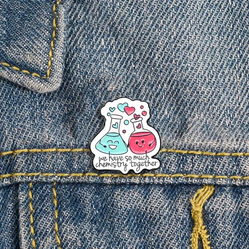 We Have So Much Chemistry Together - Brooch Enamel Pin - Dot Badges